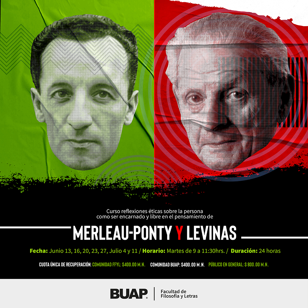 Merleau-Ponty y Levinas | Benemérita Universidad Autónoma de Puebla