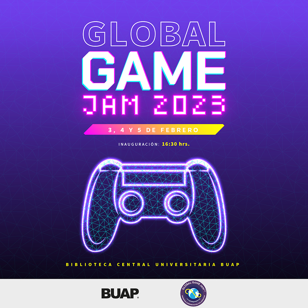 Global Game JAM 2023 | Benemérita Universidad Autónoma de Puebla