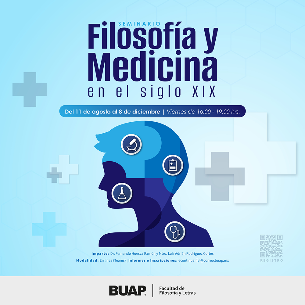 Seminario Filosofía y Medicina en el siglo XIX | Benemérita Universidad ...