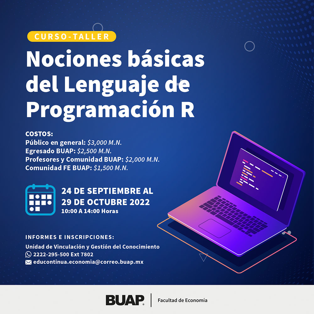 Nociones básicas del Lenguaje de Programación R | Benemérita ... Nociones básicas del Lenguaje de Programación R | Benemérita ...